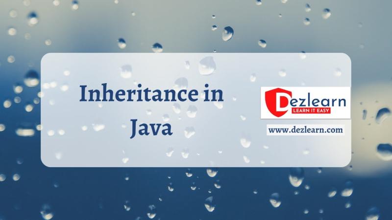 Dezlearn Education on LinkedIn: Session 11: Inheritance in Java ... Dezlearn Education on LinkedIn: Session 11: Inheritance in Java ...