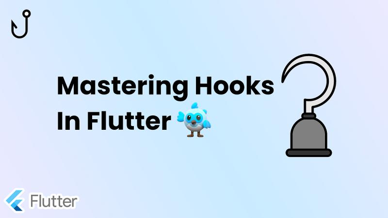 Flutter Devs على LinkedIn: Mastering Hooks(🪝) in Flutter Flutter Devs على LinkedIn: Mastering Hooks(🪝) in Flutter