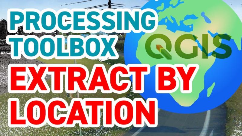 TUTORIAL | The QGIS processing toolbox and how to extract features ... TUTORIAL | The QGIS processing toolbox and how to extract features ...