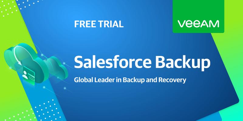Get a free trial to backup Salesforce | Veeam Software Get a free trial to backup Salesforce | Veeam Software