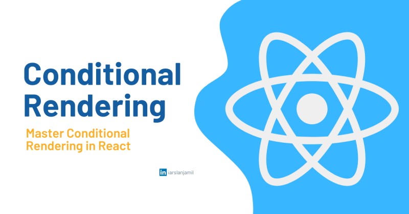 Arslan Jamil on LinkedIn: Mastering Conditional Rendering in React ... Arslan Jamil on LinkedIn: Mastering Conditional Rendering in React ...