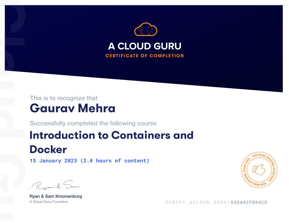 Gaurav Mehra on LinkedIn: Certificate of Completion - A Cloud Guru Gaurav Mehra on LinkedIn: Certificate of Completion - A Cloud Guru