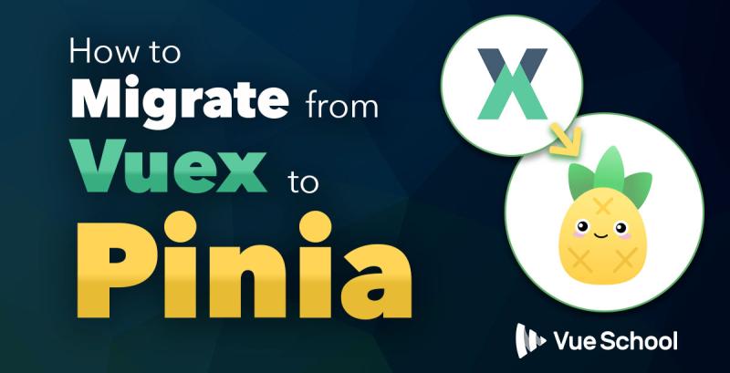 Nazanin Saeidi on LinkedIn: How to Migrate from Vuex to Pinia - Vue ... Nazanin Saeidi on LinkedIn: How to Migrate from Vuex to Pinia - Vue ...