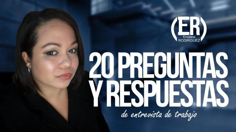 20 preguntas y respuestas de entrevista laboral | Empleos Rodriguez 20 preguntas y respuestas de entrevista laboral | Empleos Rodriguez