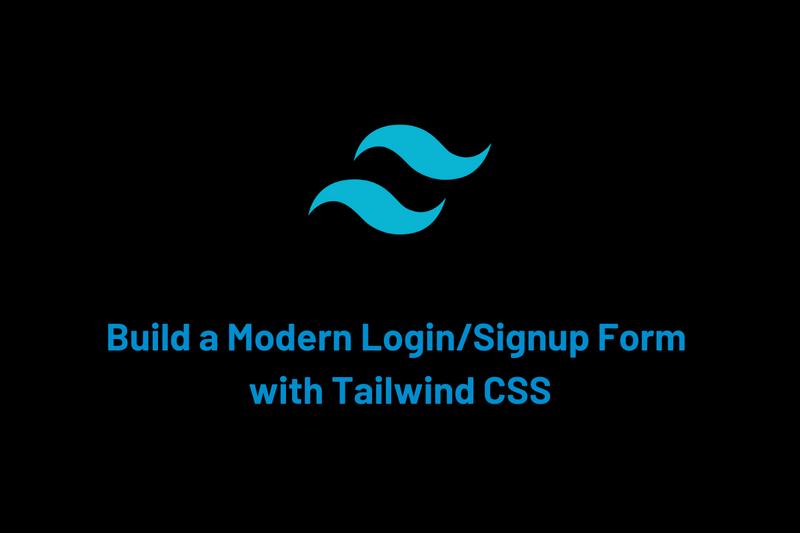LoginRadius on LinkedIn: Build a Modern Login/Signup Form with Tailwind ... LoginRadius on LinkedIn: Build a Modern Login/Signup Form with Tailwind ...