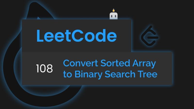 Dominik Kulak on LinkedIn: Leetcode 108 - Convert Sorted Array to ... Dominik Kulak on LinkedIn: Leetcode 108 - Convert Sorted Array to ...