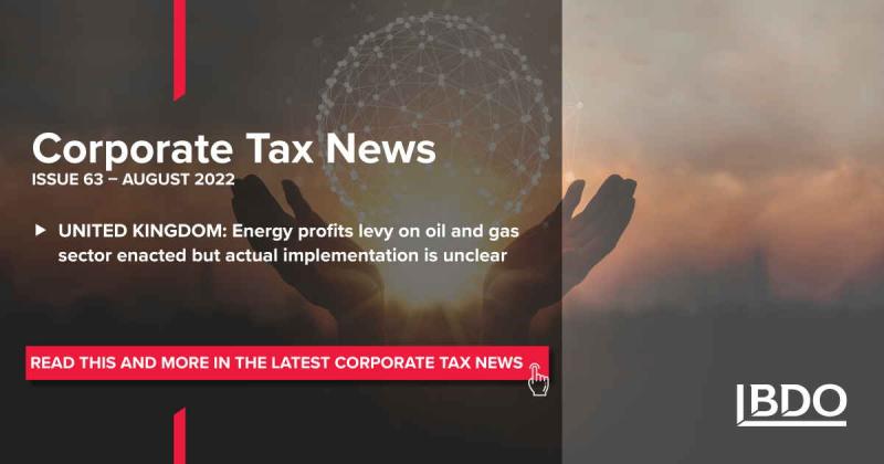 Maxwell Ngorima on LinkedIn: BDO Corporate Tax News Issue 63 - August 2022 Maxwell Ngorima on LinkedIn: BDO Corporate Tax News Issue 63 - August 2022