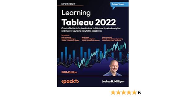 Joshua Milligan on LinkedIn: Learning Tableau 2022: Create effective ... Joshua Milligan on LinkedIn: Learning Tableau 2022: Create effective ...