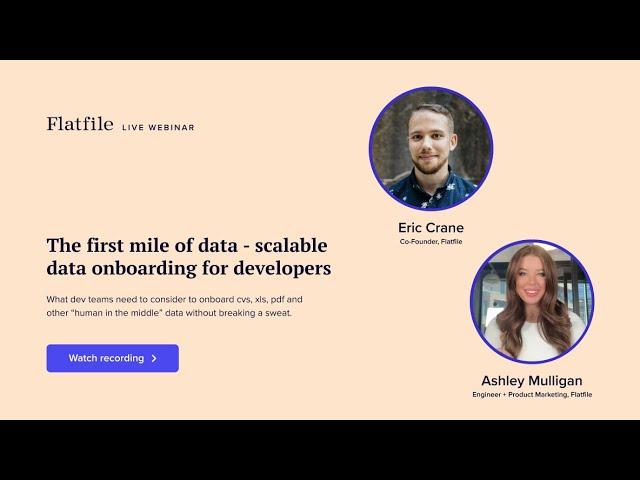 Flatfile on LinkedIn: Webinar: The first mile of data: scalable data ... Flatfile on LinkedIn: Webinar: The first mile of data: scalable data ...