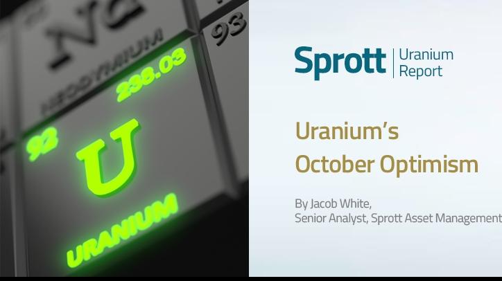 Eric Di Benedetto on LinkedIn: Sprott Uranium Report: Uranium's October ... Eric Di Benedetto on LinkedIn: Sprott Uranium Report: Uranium's October ...