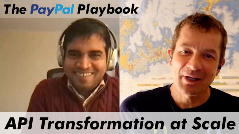 API Transformation at Scale: The PayPal Playbook | Jayadeba Jena API Transformation at Scale: The PayPal Playbook | Jayadeba Jena