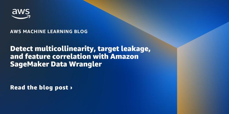 Arun Shankar on LinkedIn: Detect multicollinearity, target leakage, and ... Arun Shankar on LinkedIn: Detect multicollinearity, target leakage, and ...