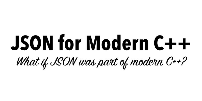 Soyoung J. on LinkedIn: GitHub - nlohmann/json: JSON for Modern C++ Soyoung J. on LinkedIn: GitHub - nlohmann/json: JSON for Modern C++