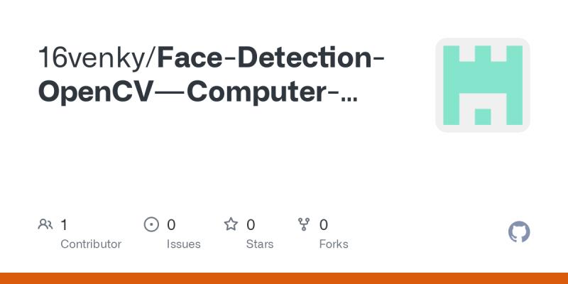 Venkatesh Vaddeboina on LinkedIn: GitHub - 16venky/Face-Detection ... Venkatesh Vaddeboina on LinkedIn: GitHub - 16venky/Face-Detection ...