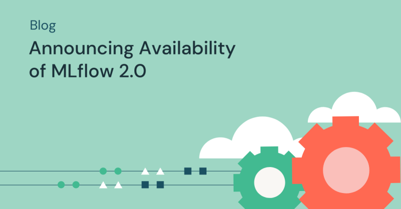 ☁️ Zachary Dimitrov on LinkedIn: Announcing Availability of MLflow 2.0 ☁️ Zachary Dimitrov on LinkedIn: Announcing Availability of MLflow 2.0