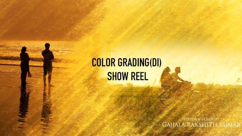 Gajjala Rakshith Kumar on LinkedIn: Show Reel || Colorist || DI ... Gajjala Rakshith Kumar on LinkedIn: Show Reel || Colorist || DI ...