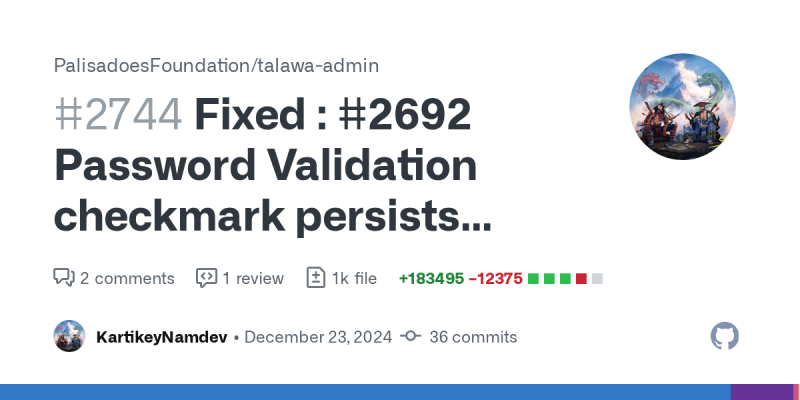 Kartikey Namdev on LinkedIn: Fixed : #2692 Password Validation ... Kartikey Namdev on LinkedIn: Fixed : #2692 Password Validation ...