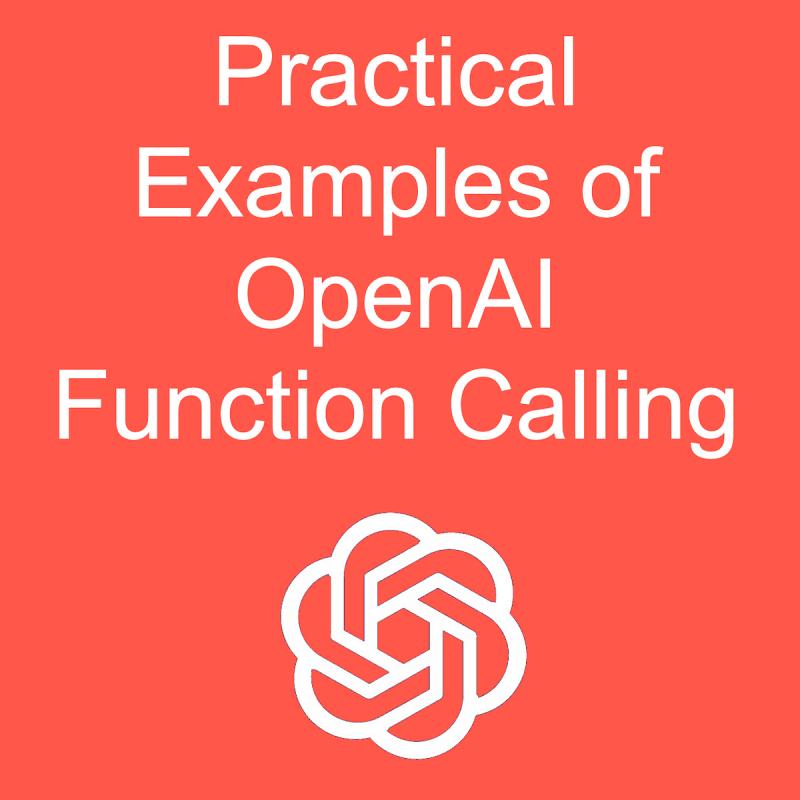 Practical Examples of OpenAI Function Calling | HumanFirst Practical Examples of OpenAI Function Calling | HumanFirst