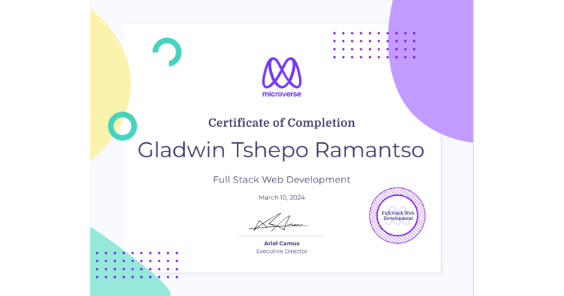 Microverse Software Development Program • Gladwin Tshepo Ramantso ... Microverse Software Development Program • Gladwin Tshepo Ramantso ...