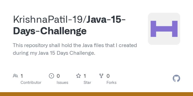 My 15 Days Java Challenge | Krishna Patil posted on the topic | LinkedIn My 15 Days Java Challenge | Krishna Patil posted on the topic | LinkedIn