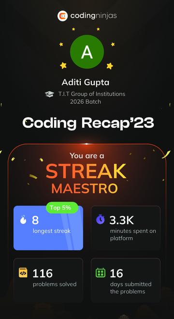 Coding Recap'23 | Coding Ninjas | Aditi Gupta Coding Recap'23 | Coding Ninjas | Aditi Gupta