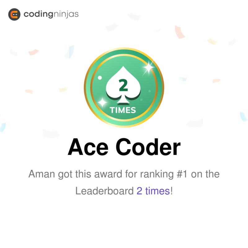 Aman Kumar on LinkedIn: Codingninjas | Achievements Aman Kumar on LinkedIn: Codingninjas | Achievements