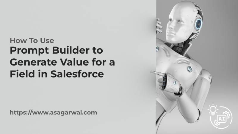 How to boost your Salesforce efficiency with Prompt Builder | Alex ... How to boost your Salesforce efficiency with Prompt Builder | Alex ...