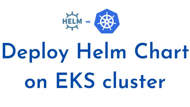 Ayman Mousa on LinkedIn: Deploy Helm Chart on EKS cluster | Deploy ... Ayman Mousa on LinkedIn: Deploy Helm Chart on EKS cluster | Deploy ...