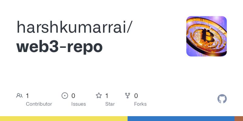 Harsh Kumar Rai on LinkedIn: GitHub - harshkumarrai/web3-repo Harsh Kumar Rai on LinkedIn: GitHub - harshkumarrai/web3-repo