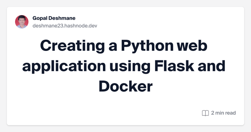 Gopal Deshmane on LinkedIn: Creating a Python web application using ... Gopal Deshmane on LinkedIn: Creating a Python web application using ...