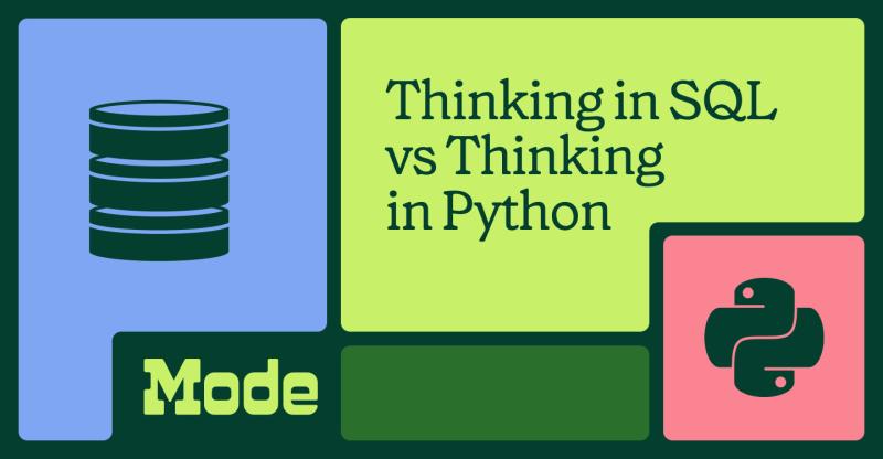 James Carranza on LinkedIn: SQL vs Python | Mode James Carranza on LinkedIn: SQL vs Python | Mode