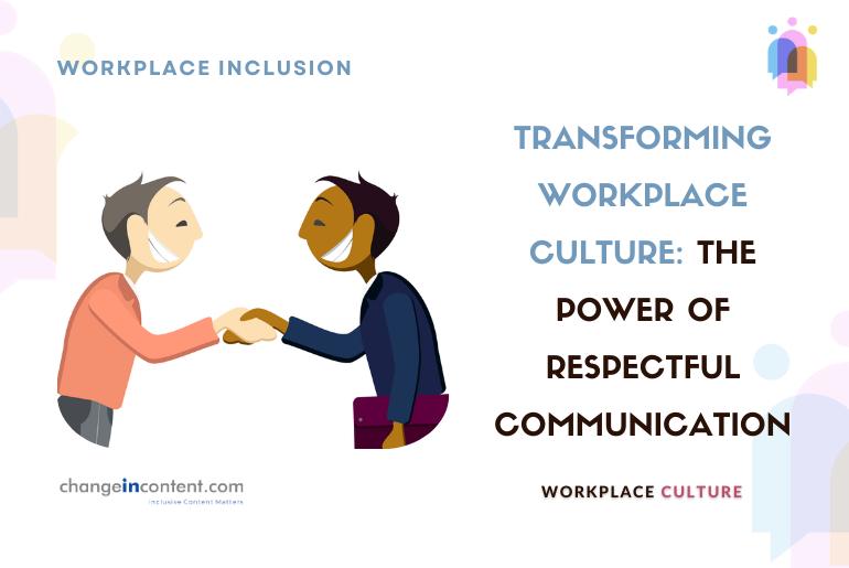 How respectful communication shapes organisational culture ... How respectful communication shapes organisational culture ...