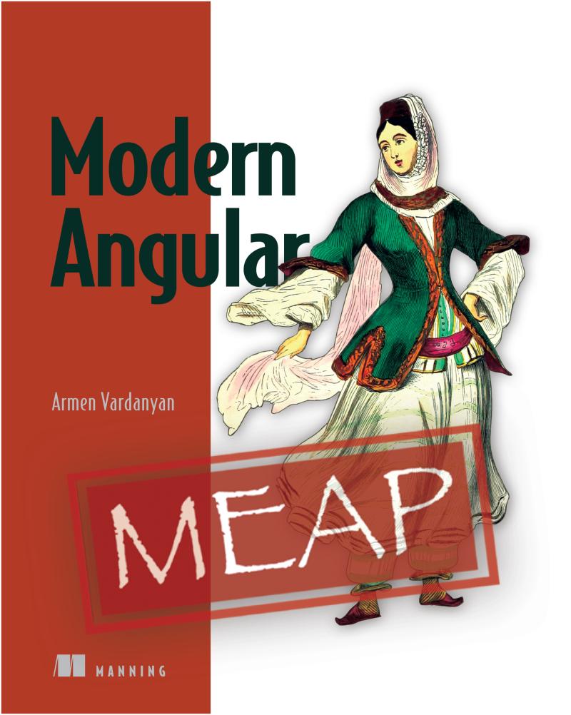 Armen Vardanyan's book on modern Angular | Minko Gechev posted on the ... Armen Vardanyan's book on modern Angular | Minko Gechev posted on the ...
