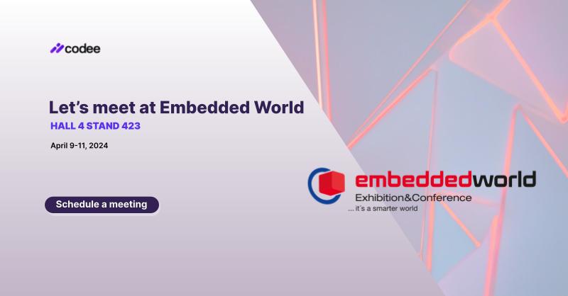 Codee is heading to the Embedded World Conference! - Codee | Codee Codee is heading to the Embedded World Conference! - Codee | Codee