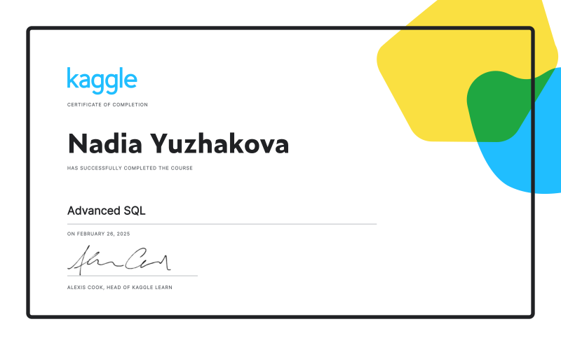 Nadia Yuzhakova completed the Advanced SQL course on Kaggle! | Nadia ... Nadia Yuzhakova completed the Advanced SQL course on Kaggle! | Nadia ...