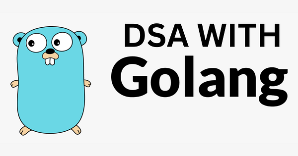 RATHEESH G KUMAR on LinkedIn: Data Structures and Algorithms in Golang RATHEESH G KUMAR on LinkedIn: Data Structures and Algorithms in Golang