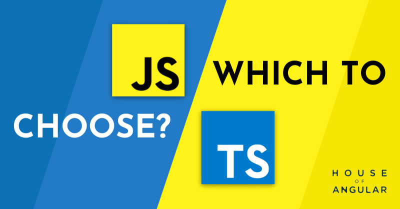 House of Angular on LinkedIn: JavaScript vs TypeScript in 2024 House of Angular on LinkedIn: JavaScript vs TypeScript in 2024