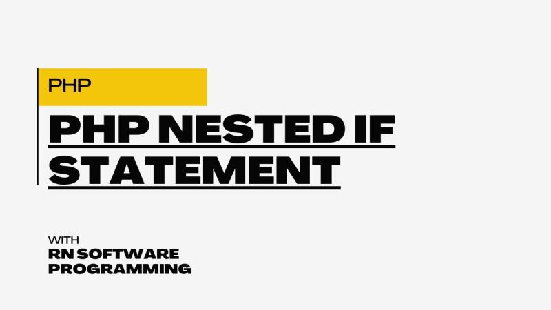 Ranjeet Yadav on LinkedIn: What is a nested if statement in PHP? | What ... Ranjeet Yadav on LinkedIn: What is a nested if statement in PHP? | What ...