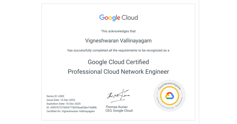 Professional Cloud Network Engineer • Vigneshwaran Vallinayagam ... Professional Cloud Network Engineer • Vigneshwaran Vallinayagam ...