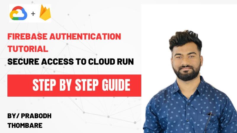 Firebase Authentication Tutorial: Secure Access to Cloud Run ... Firebase Authentication Tutorial: Secure Access to Cloud Run ...