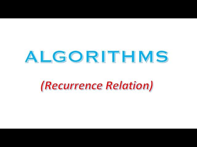 3.2 Recurrence Relation | Design and Analysis of Algorithms(DAA ... 3.2 Recurrence Relation | Design and Analysis of Algorithms(DAA ...
