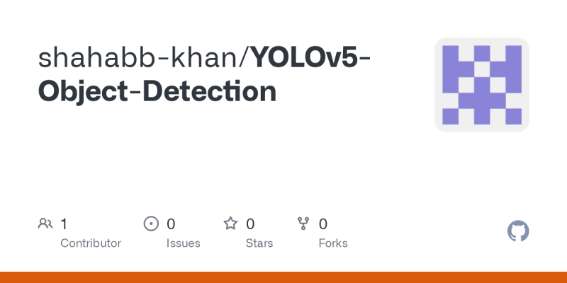 GitHub - shahabb-khan/YOLOv5-Object-Detection | Shahab Khan GitHub - shahabb-khan/YOLOv5-Object-Detection | Shahab Khan