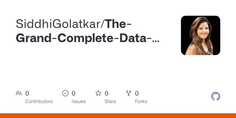 GitHub - SiddhiGolatkar/The-Grand-Complete-Data-Science-Materials ... GitHub - SiddhiGolatkar/The-Grand-Complete-Data-Science-Materials ...