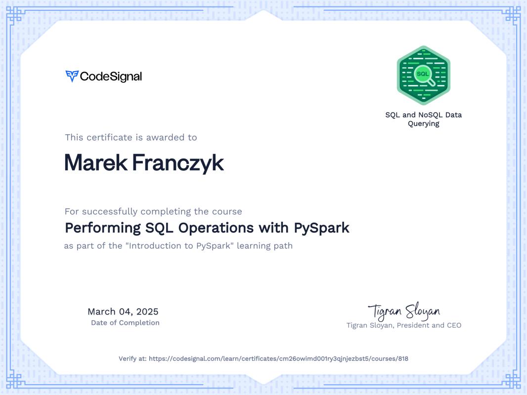 Course certificate for Performing SQL Operations with PySpark | Marek ... Course certificate for Performing SQL Operations with PySpark | Marek ...