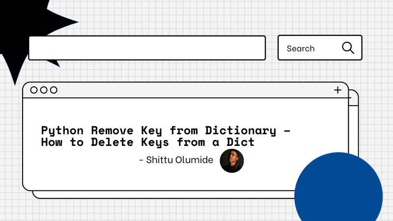 freeCodeCamp on LinkedIn: Python Remove Key from Dictionary – How to ... freeCodeCamp on LinkedIn: Python Remove Key from Dictionary – How to ...