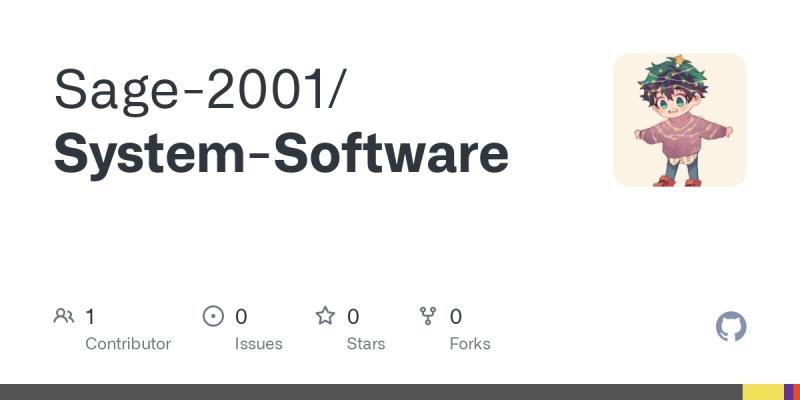 Somya Malgudi on LinkedIn: GitHub - Sage-2001/System-Software Somya Malgudi on LinkedIn: GitHub - Sage-2001/System-Software
