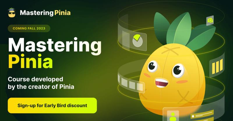 Mastering Pinia course developed by the creator of Pinia | Stanislav ... Mastering Pinia course developed by the creator of Pinia | Stanislav ...