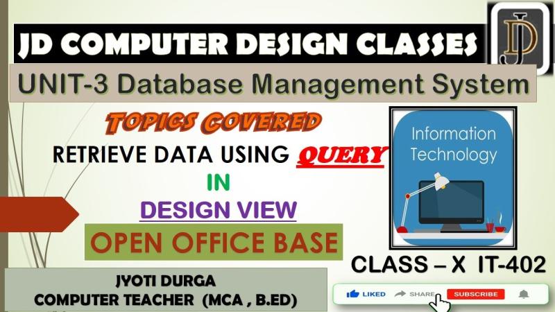RETRIEVE DATA USING QUERY IN DESIGN VIEW||UNIT-4… | jyoti durga RETRIEVE DATA USING QUERY IN DESIGN VIEW||UNIT-4… | jyoti durga