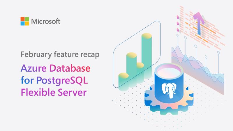 Charles Feddersen on LinkedIn: February 2024 Recap: Azure PostgreSQL ... Charles Feddersen on LinkedIn: February 2024 Recap: Azure PostgreSQL ...