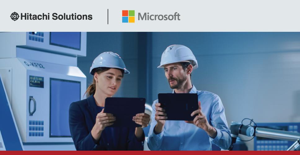 Unleash Your Field Workforce Potential – Hitachi Solutions | Eddie Burrell Unleash Your Field Workforce Potential – Hitachi Solutions | Eddie Burrell